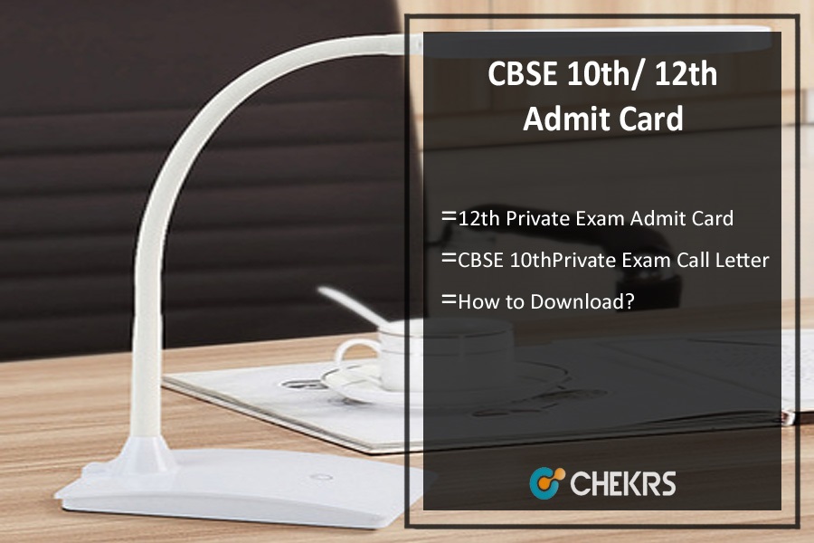 CBSE 10th/ 12th Private Admit Card 2025 - Central Board Hall Ticket