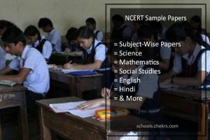 NCERT Sample Papers - For Class 9, 10, 11, 12 of Science, Maths, English