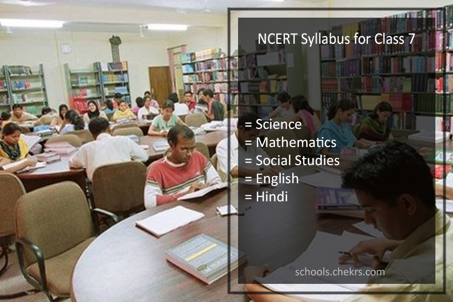 NCERT Syllabus For Class 7 Maths Science SST English Hindi NCERT Syllabus For Class 7 Maths Science SST English Hindi