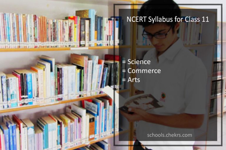 NCERT Syllabus for Class 11 - Science, Commerce, Arts (All Subjects)