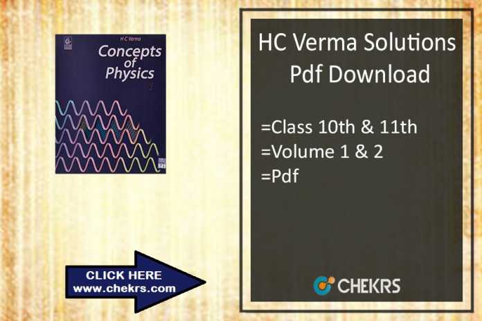 HC Verma Solutions Pdf Download - Class 10 & 11 Part 1, 2 Questions