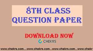 8th Class Question Paper 2025 : Sample/ Model Papers Download