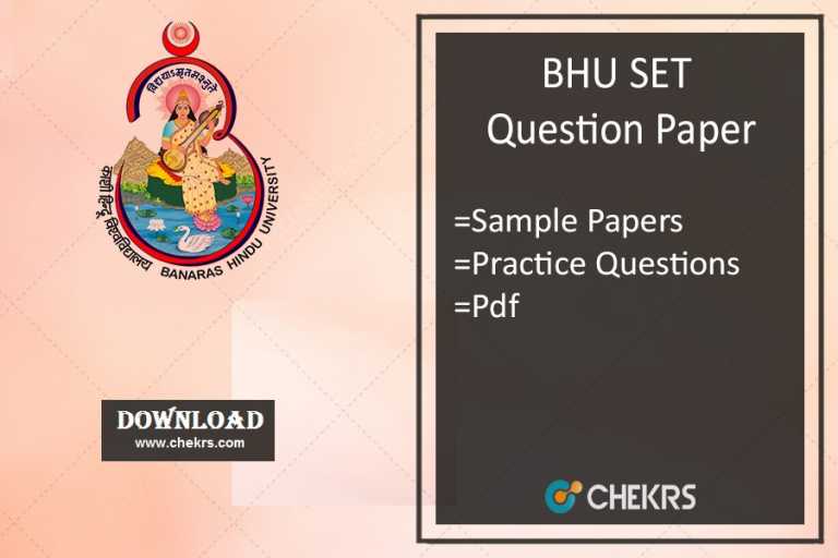 BHU SET Question Paper 2025 : Previous/ Old/ Last Year Papers Download