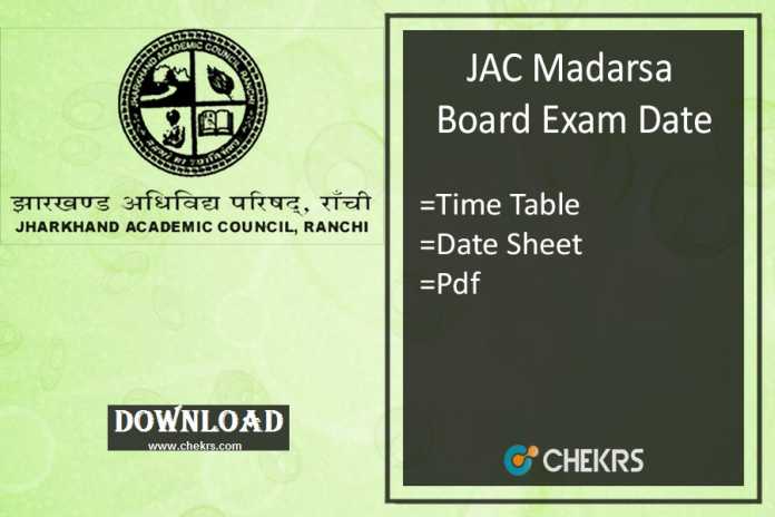 JAC Madarsa Board Exam Date, Routine 2025 - Maulvi Alim Fokania Time Table