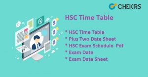 HSC Time Table 2025 - Plus Two Exam Date Sheet, Schedule Pdf