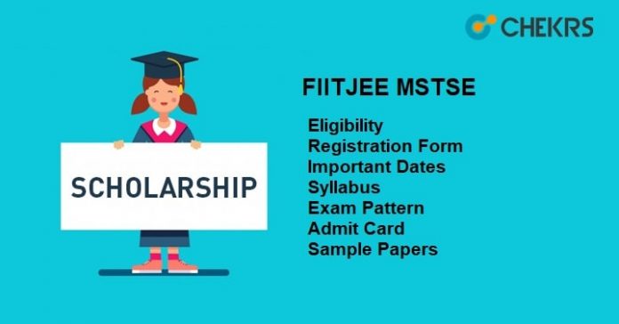 FIITJEE MSTSE Online Registration Form 2025 - Exam Date, Syllabus & Pattern