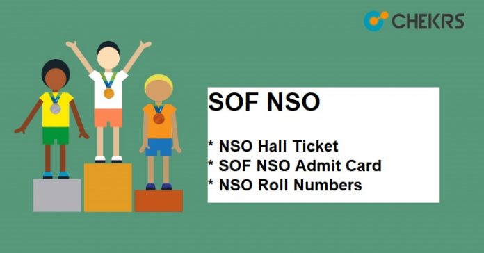 NSO Hall Ticket 2024 - (SOF) NSO Level 1 Admit Card/ Roll Numbers