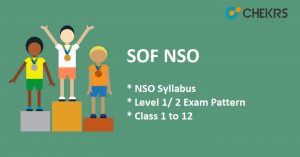 NSO Syllabus 2025 - NSO (SOF) Class 1 to 12, Level 1/ 2 Exam Pattern