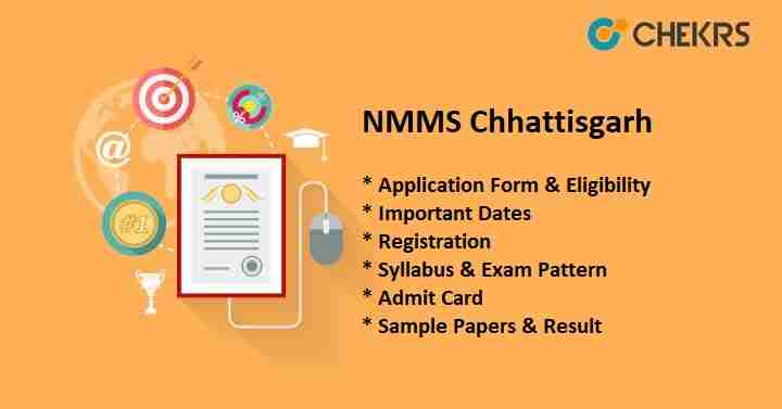NMMS Chhattisgarh 2025 : Application Form, Syllabus, Exam Pattern @ scert.cg.gov.in
