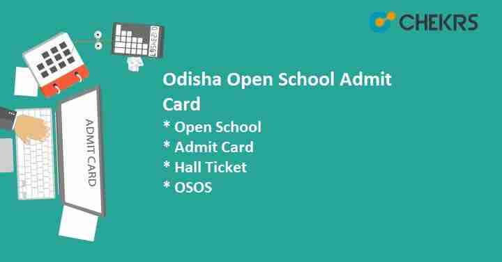 Odisha Open School Admit Card 2024- 10th/ 12th Board Exam Roll Number ...