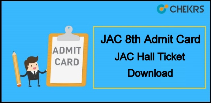 Download JAC 8th Admit Card 2024 Class 11th Call Letter: Important ...