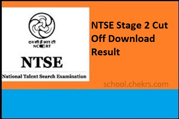 NTSE Stage 2 Cut Off Marks 2024 NTSE Stage II Answer Key & Result/Merit List