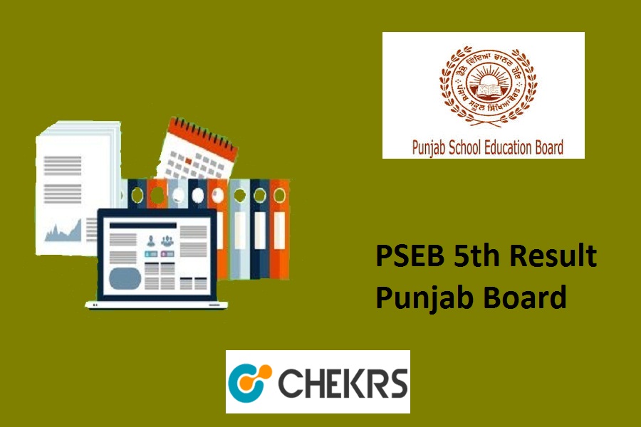 PSEB 5th Result 2024 Punjab Board 5th Class Exam Result @ www.pseb.ac.in