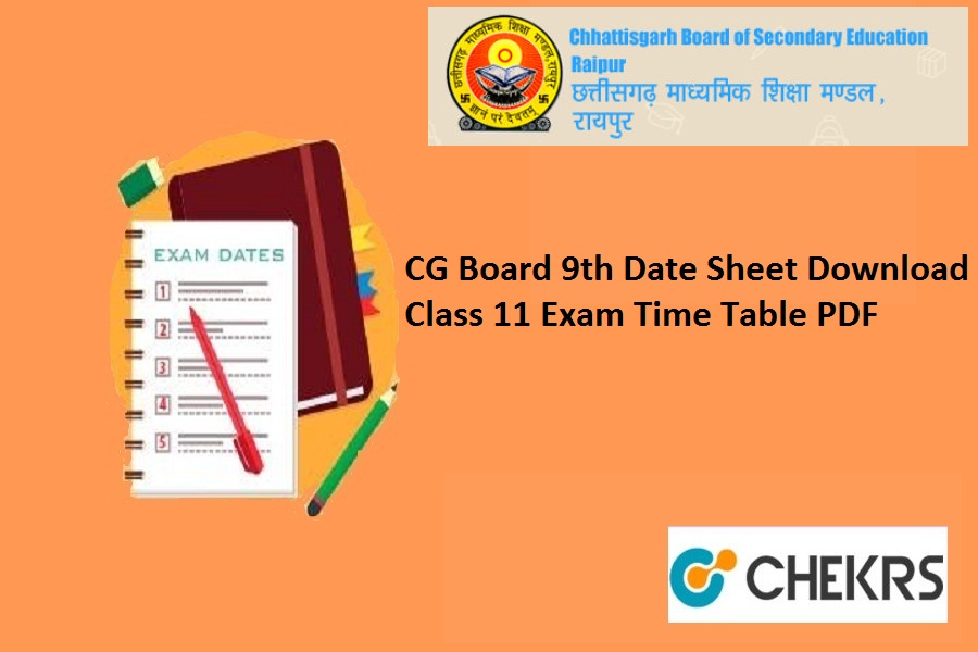 CG Board 9th Class Time Table 2024 Download CGBSE 11th Exam Date Sheet