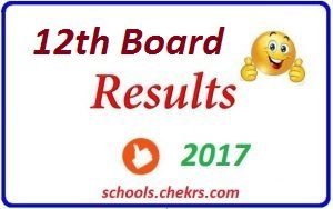 12th Board Results 2017 - Check 12th Exam Marks/ Score Card