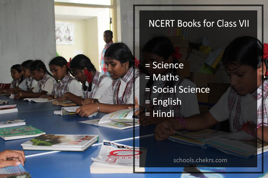 NCERT Books for Class 7- Science, Maths, SST, English, Hindi, PDF