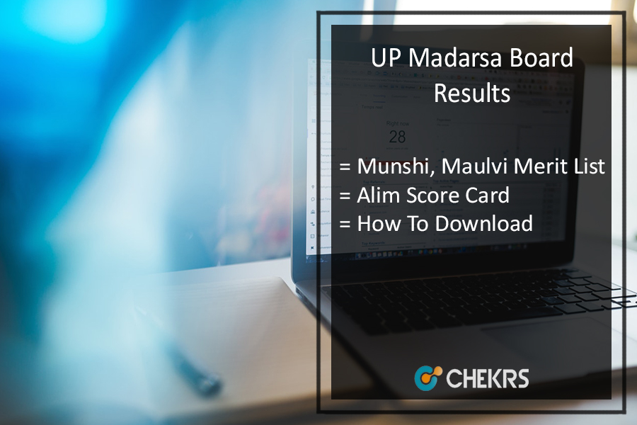 UP Madarsa Board Result 2024 - Munshi, Maulvi, Alim, Kamil