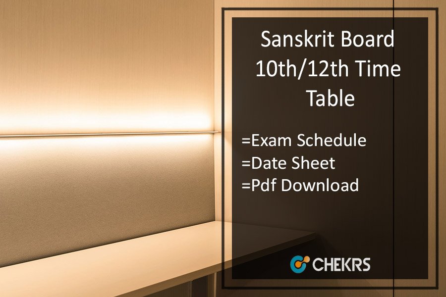 UP Sanskrit Board Time Table 2021 Lucknow - 10th/ 12th Date Sheet