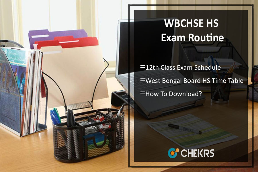 WBCHSE HS Exam Routine 2025 (Updated) WB Board 12th Time Table/ Exam Date