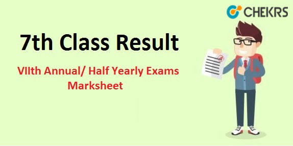 7th Class Result 2021 - VIIth Annual Exams Marksheet, Namewise